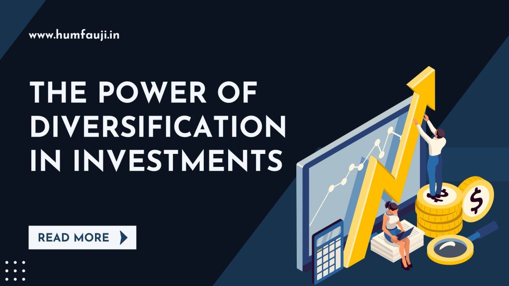 The Power of Diversification in Investments